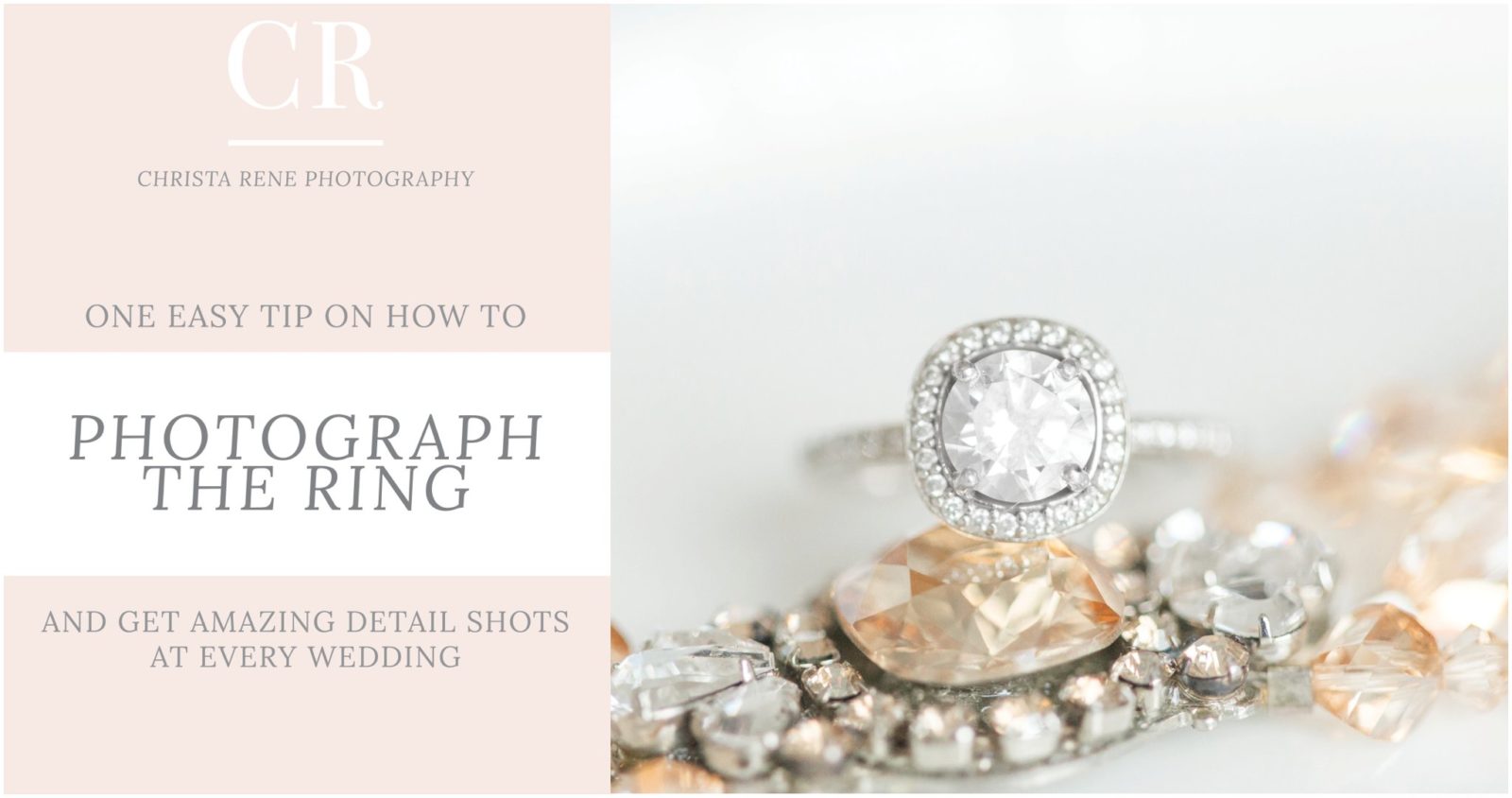 How to Photograph the Ring | Wedding Photography Education